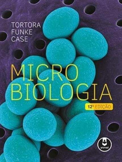 Microbiologia (Tortora) - 12. ed. PDF | MeuLivro